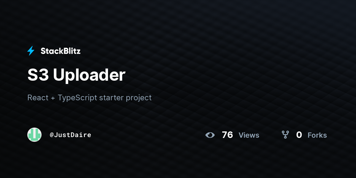 S3 Uploader - StackBlitz