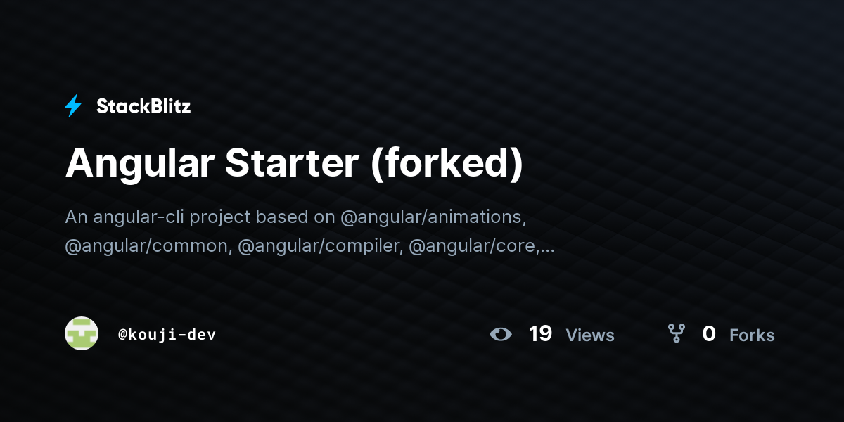 Angular Starter (forked) - StackBlitz