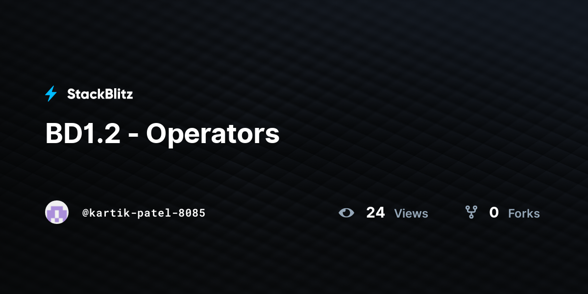 BD1.2 - Operators - StackBlitz