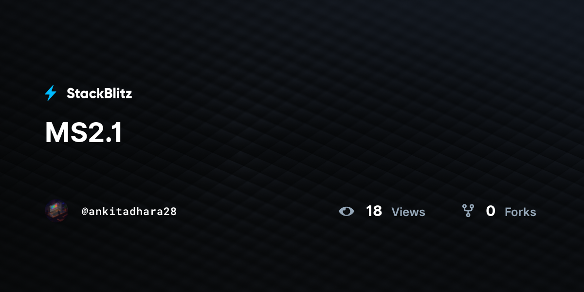 MS2.1 - StackBlitz