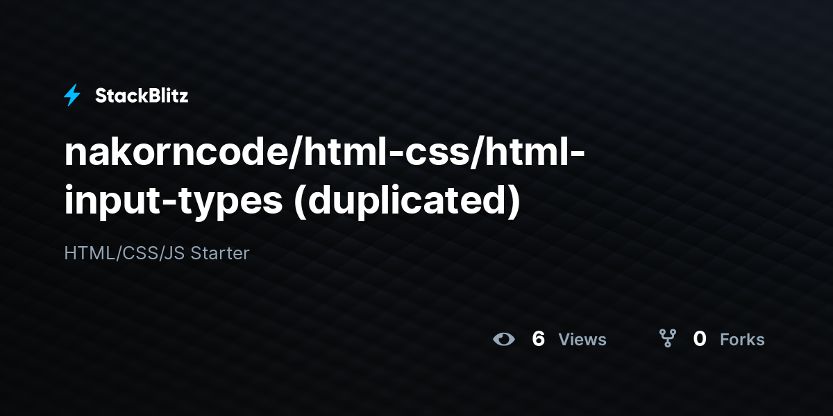 nakorncode/html-css/html-input-types (duplicated) - StackBlitz