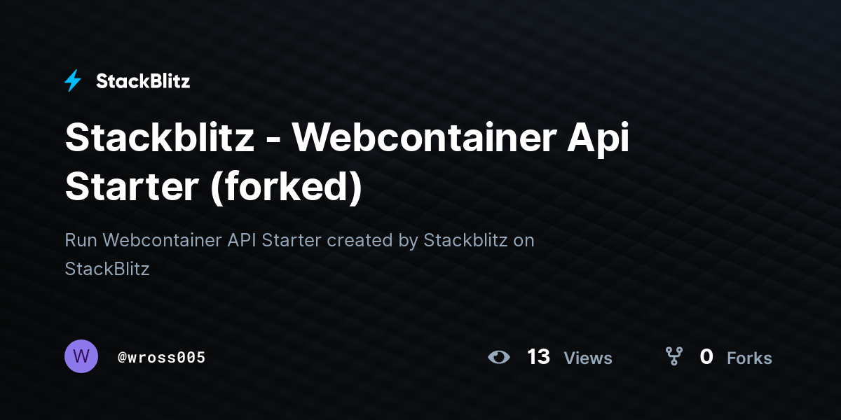 Stackblitz - Webcontainer Api Starter (forked) - StackBlitz