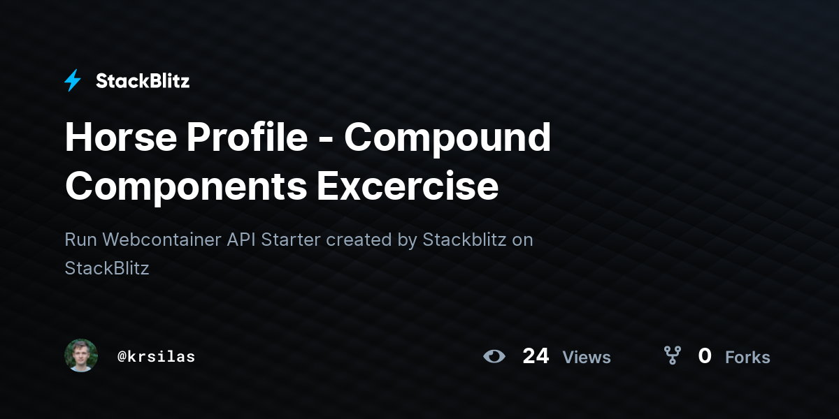 Horse Profile - Compound Components Excercise - StackBlitz