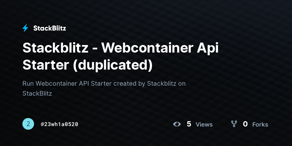 Stackblitz - Webcontainer Api Starter (duplicated) - StackBlitz