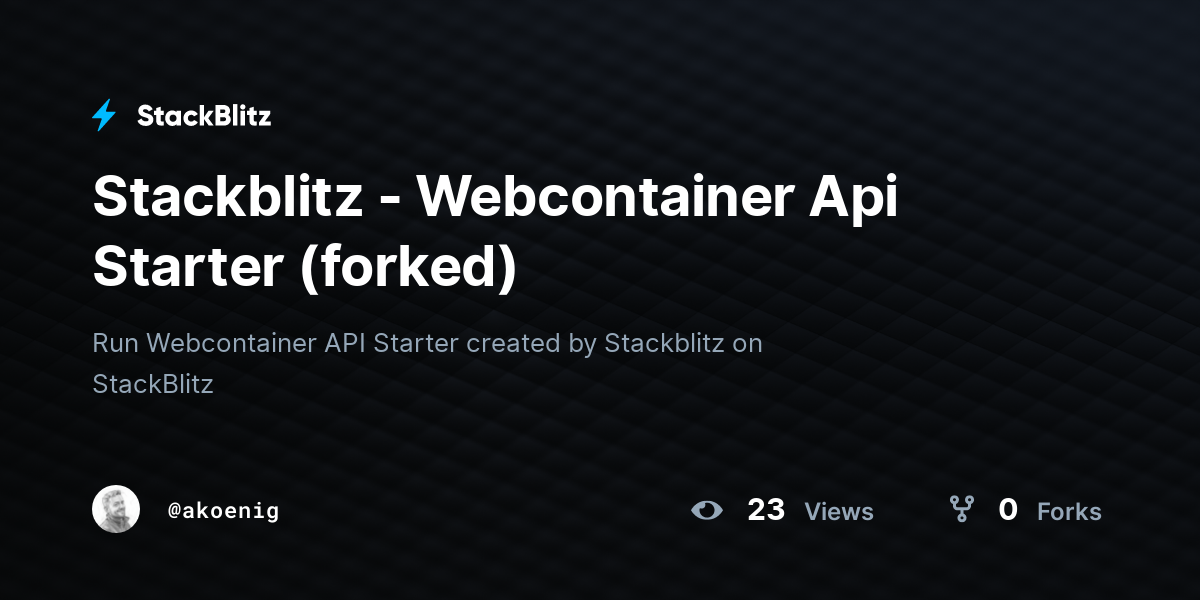 Stackblitz - Webcontainer Api Starter (forked) - StackBlitz
