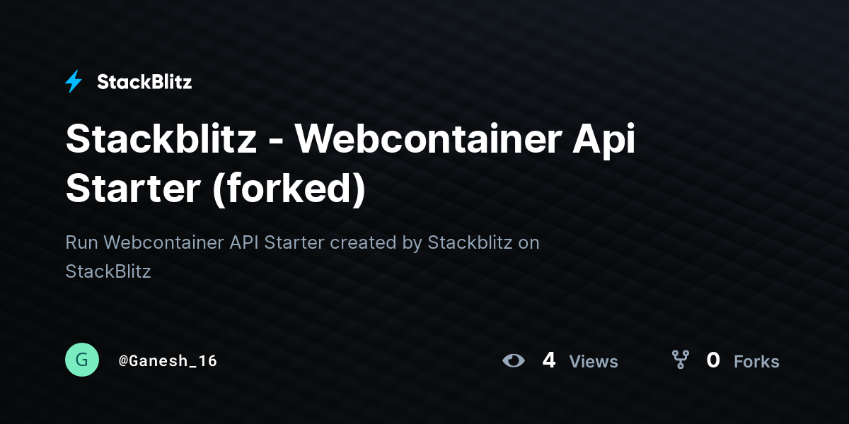 Stackblitz - Webcontainer Api Starter (forked) - StackBlitz