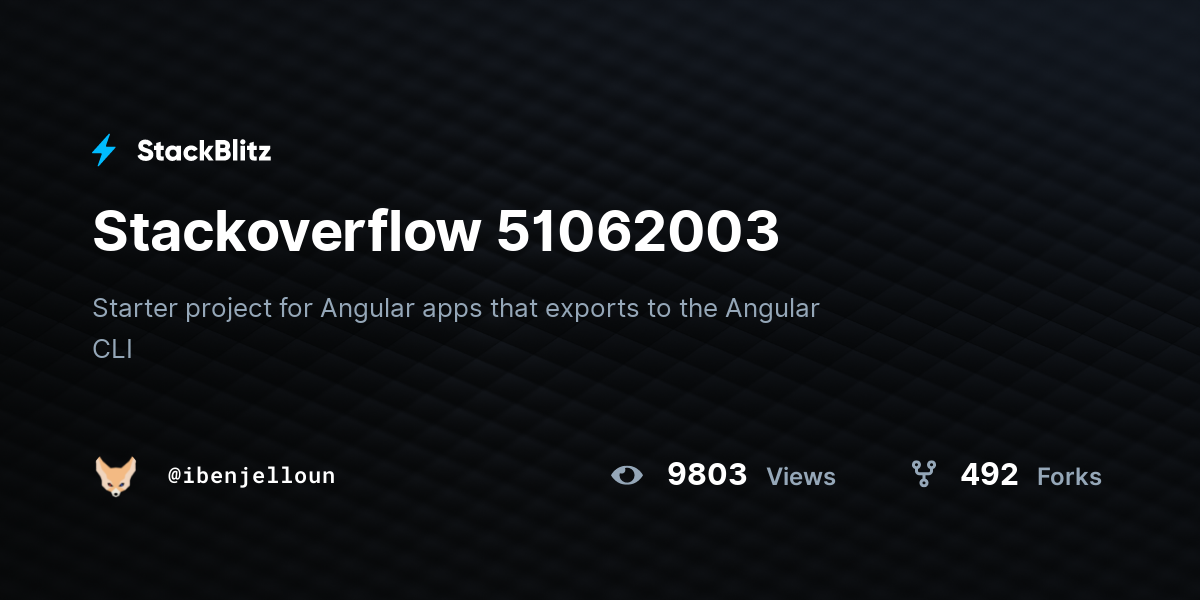 Stackoverflow 51062003 - StackBlitz