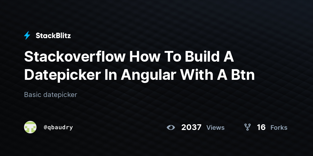 stackoverflow-how-to-build-a-datepicker-in-angular-with-a-btn-stackblitz