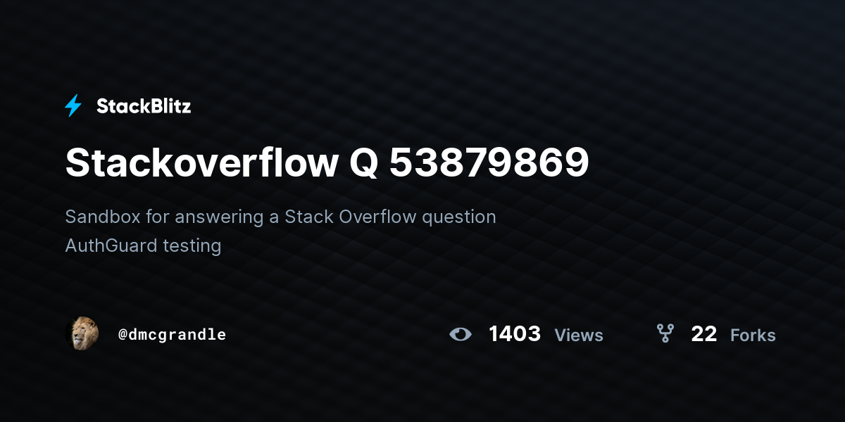 Stackoverflow Q 53879869 - StackBlitz