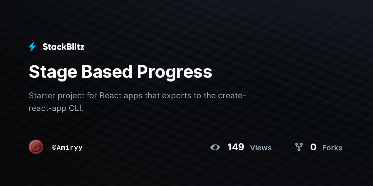 Stage Based Progress - StackBlitz