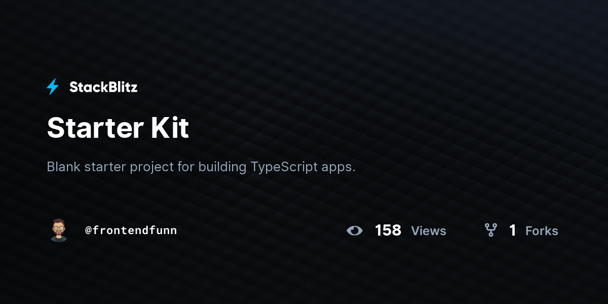 Starter Kit - StackBlitz