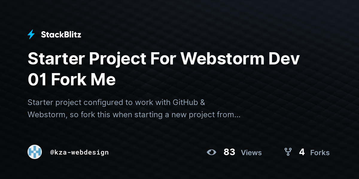 Starter Project For Webstorm Dev 01 Fork Me - StackBlitz