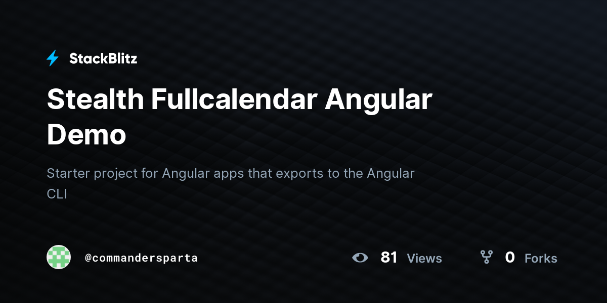 Stealth Fullcalendar Angular Demo - StackBlitz