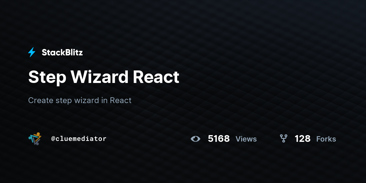 Step Wizard React - StackBlitz Step Wizard React - StackBlitz