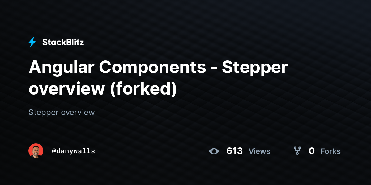 Angular Components - Stepper overview (forked) - StackBlitz Angular Components - Stepper overview (forked) - StackBlitz
