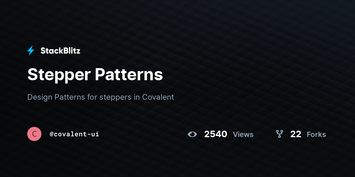 Stepper Patterns - StackBlitz