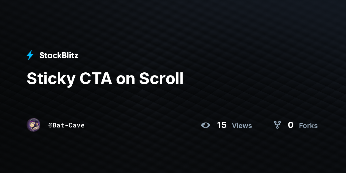 Sticky CTA on Scroll - StackBlitz