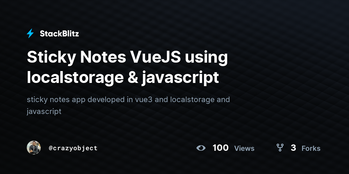 Sticky Notes VueJS using localstorage & javascript - StackBlitz