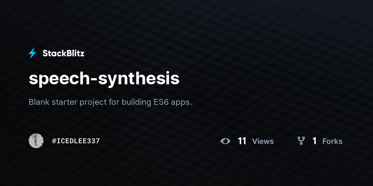 speech-synthesis - StackBlitz