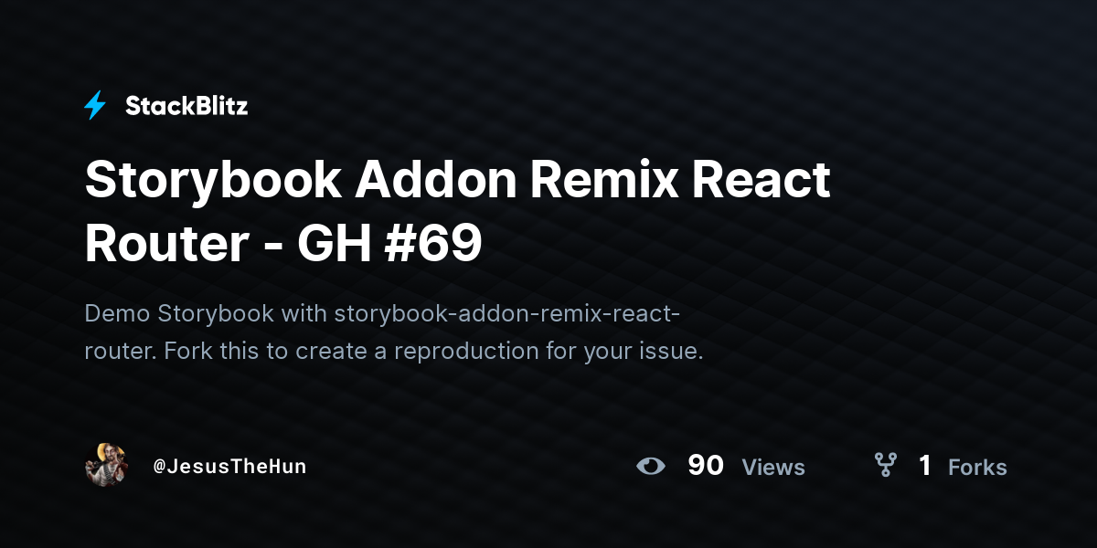 Storybook Addon Remix React Router - GH #69 - StackBlitz