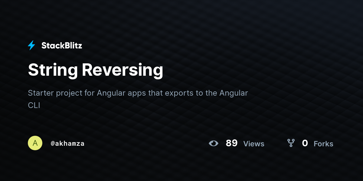 String Reversing - StackBlitz