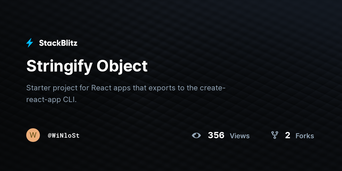 Stringify Object - StackBlitz