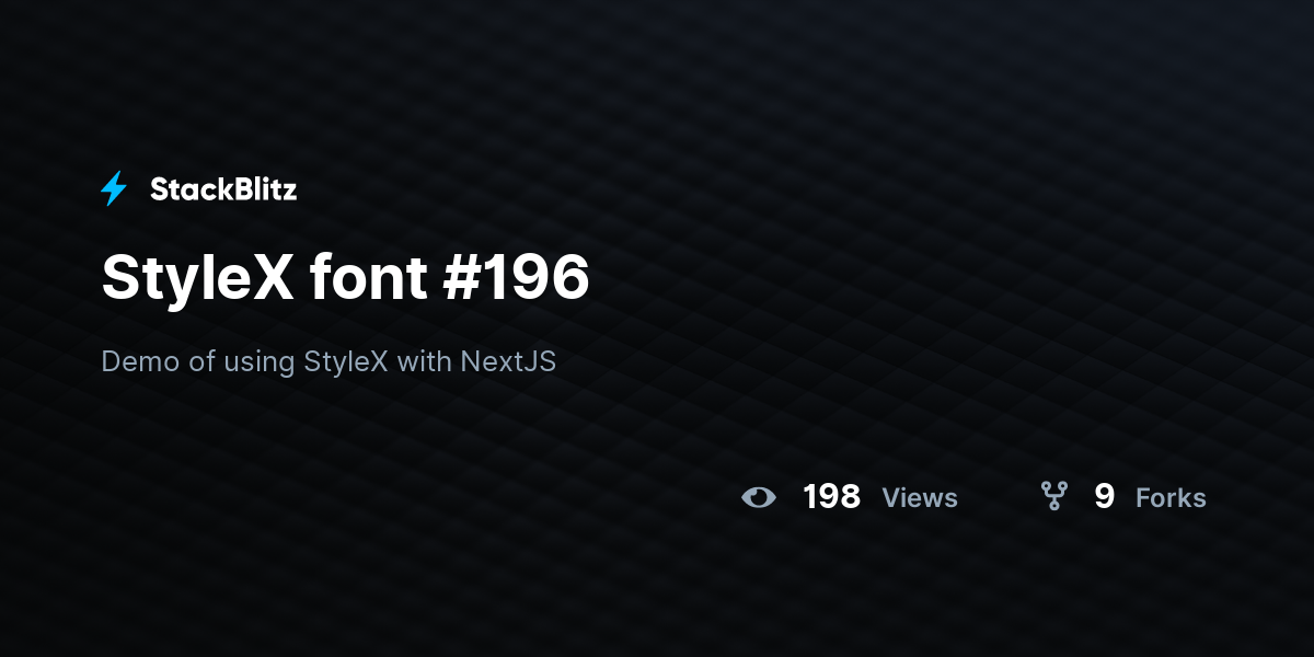 StyleX font #196 - StackBlitz