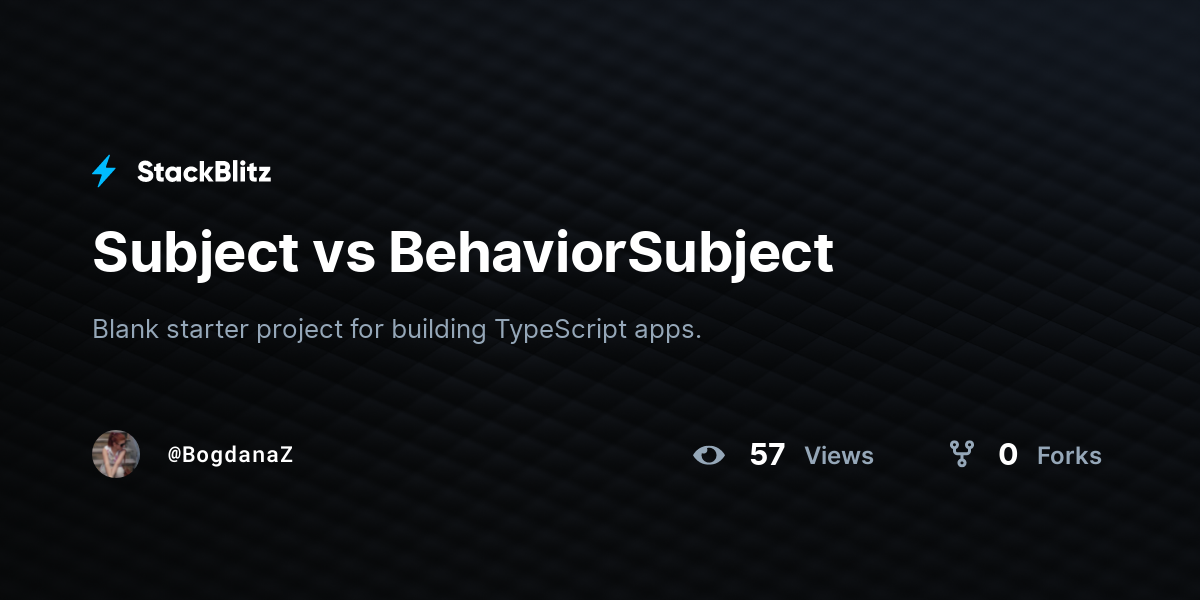 Subject vs BehaviorSubject - StackBlitz Subject vs BehaviorSubject - StackBlitz