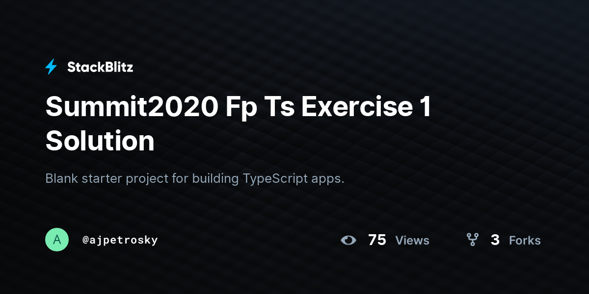 Summit2020 Fp Ts Exercise 1 Solution - StackBlitz Summit2020 Fp Ts Exercise 1 Solution - StackBlitz