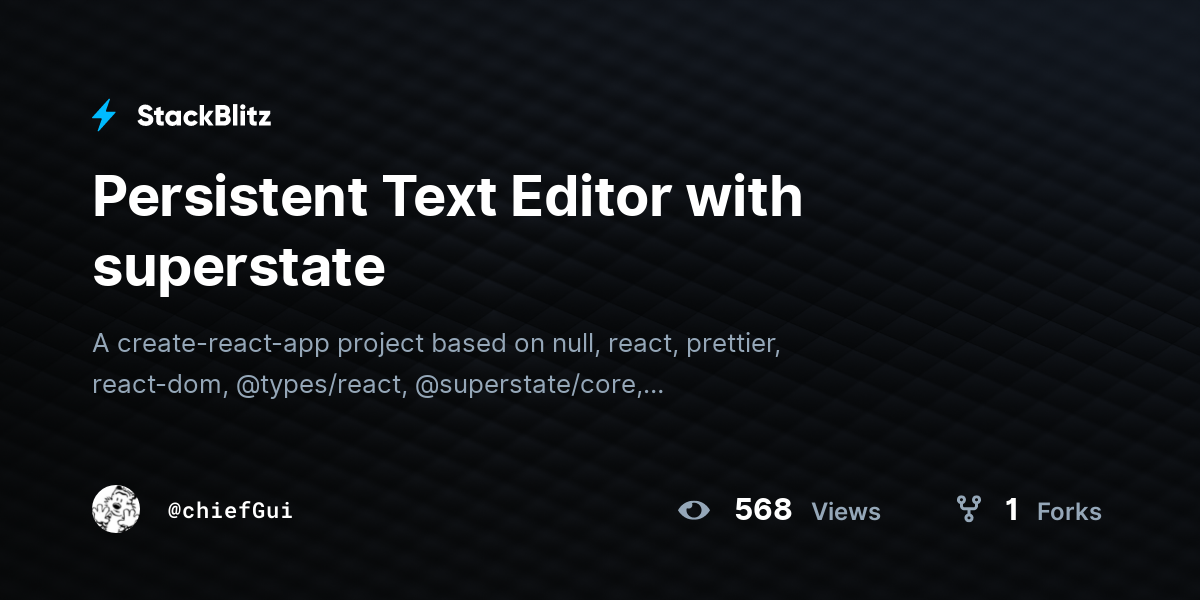 Persistent Text Editor with superstate - StackBlitz