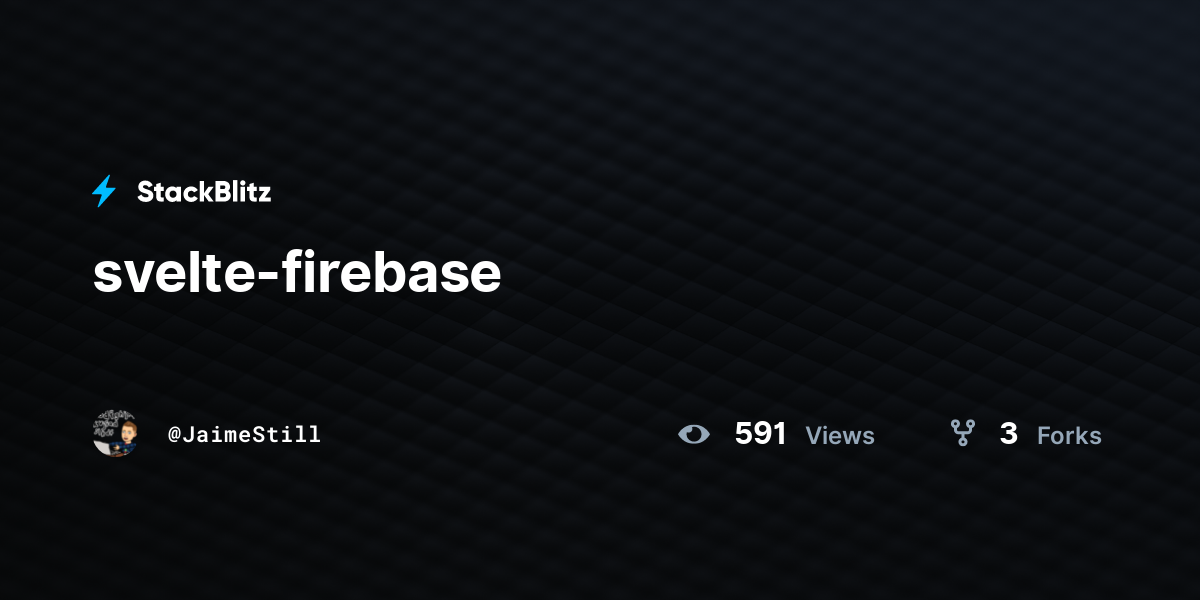 svelte-firebase - StackBlitz