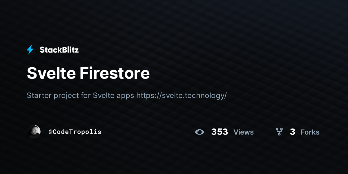 Svelte Firestore - StackBlitz