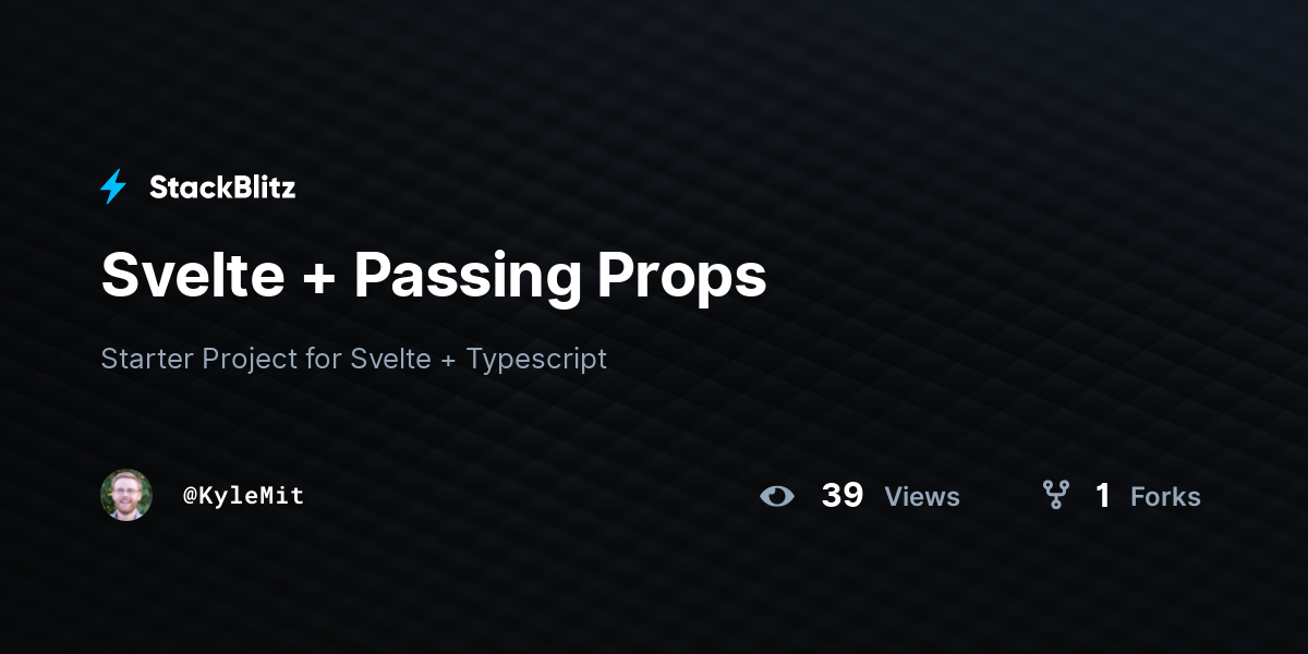 Svelte + Passing Props - StackBlitz