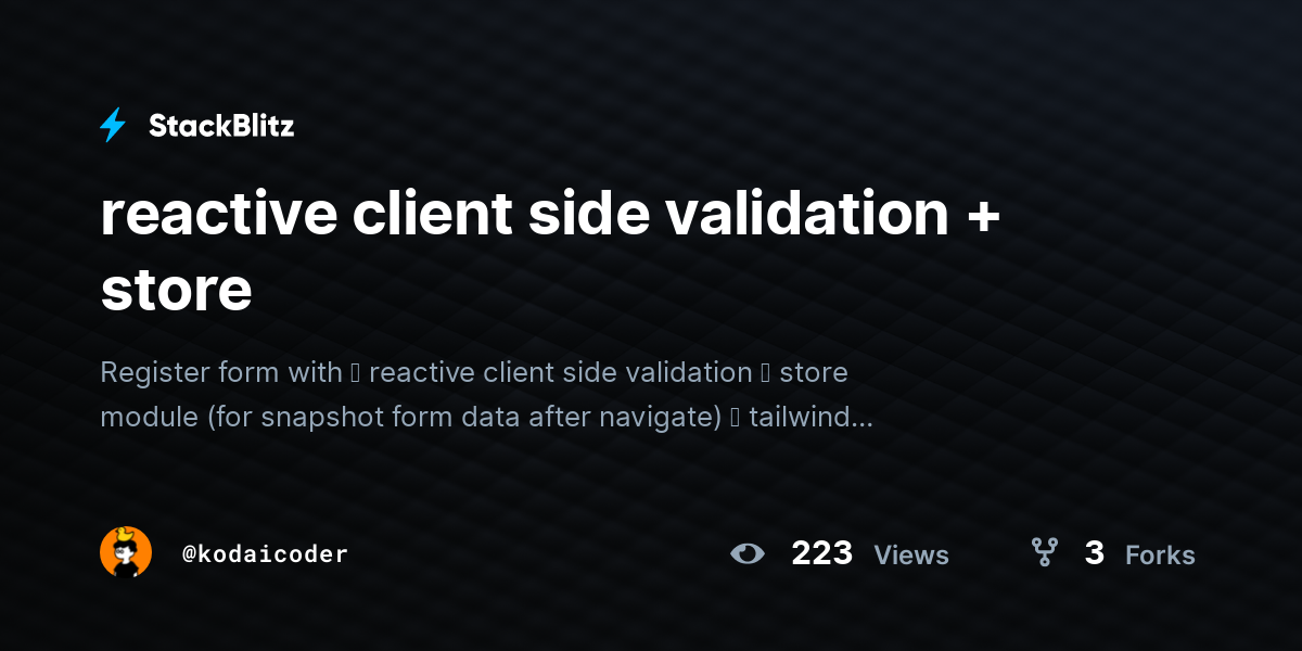 reactive client side validation + store - StackBlitz