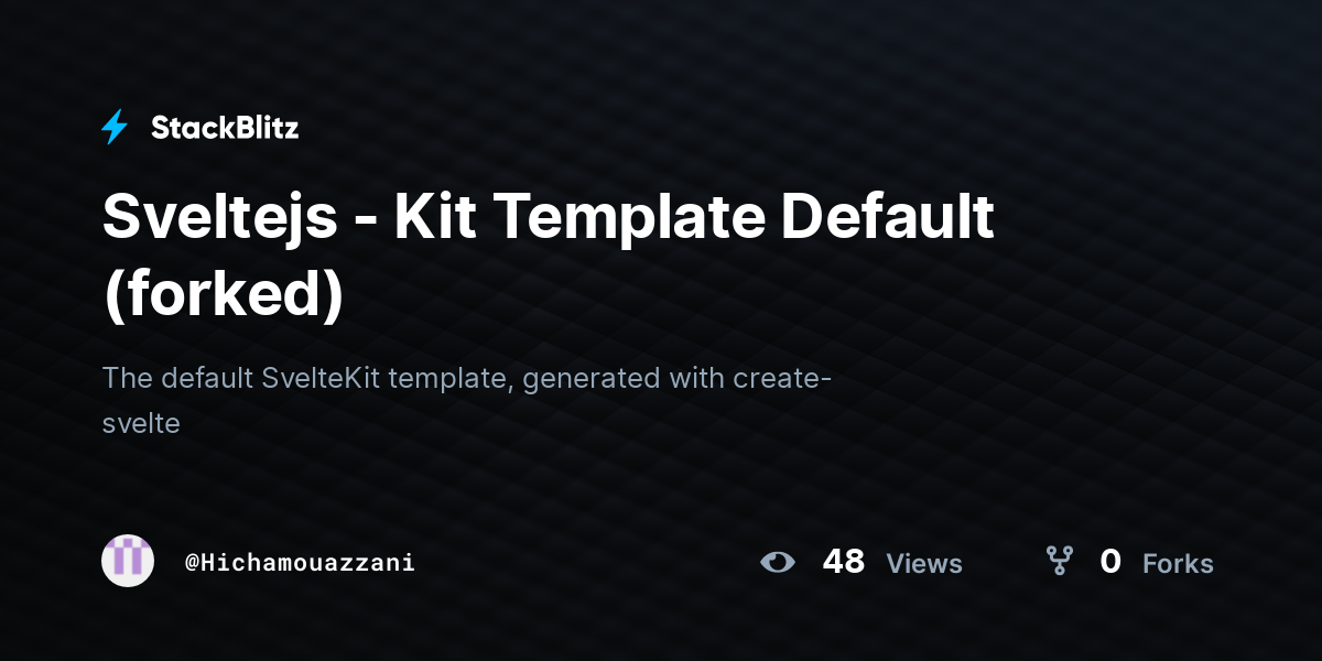 Sveltejs - Kit Template Default (forked) - StackBlitz Sveltejs - Kit Template Default (forked) - StackBlitz