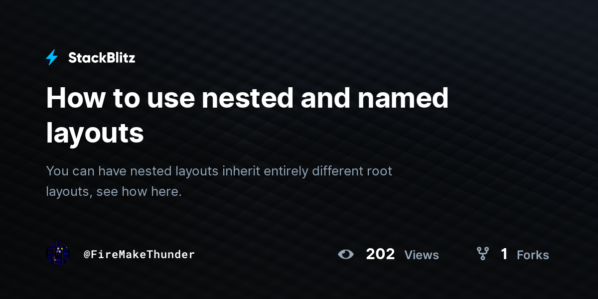 How to use nested and named layouts - StackBlitz