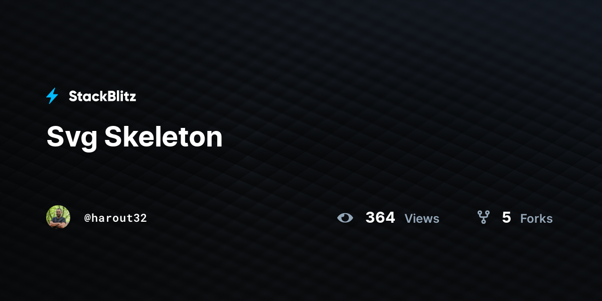 Svg Skeleton - StackBlitz