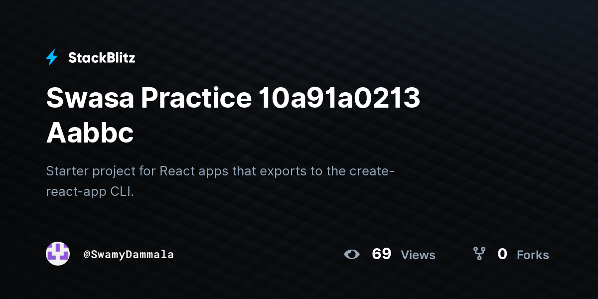 Swasa Practice 10a91a0213 Aabbc - StackBlitz