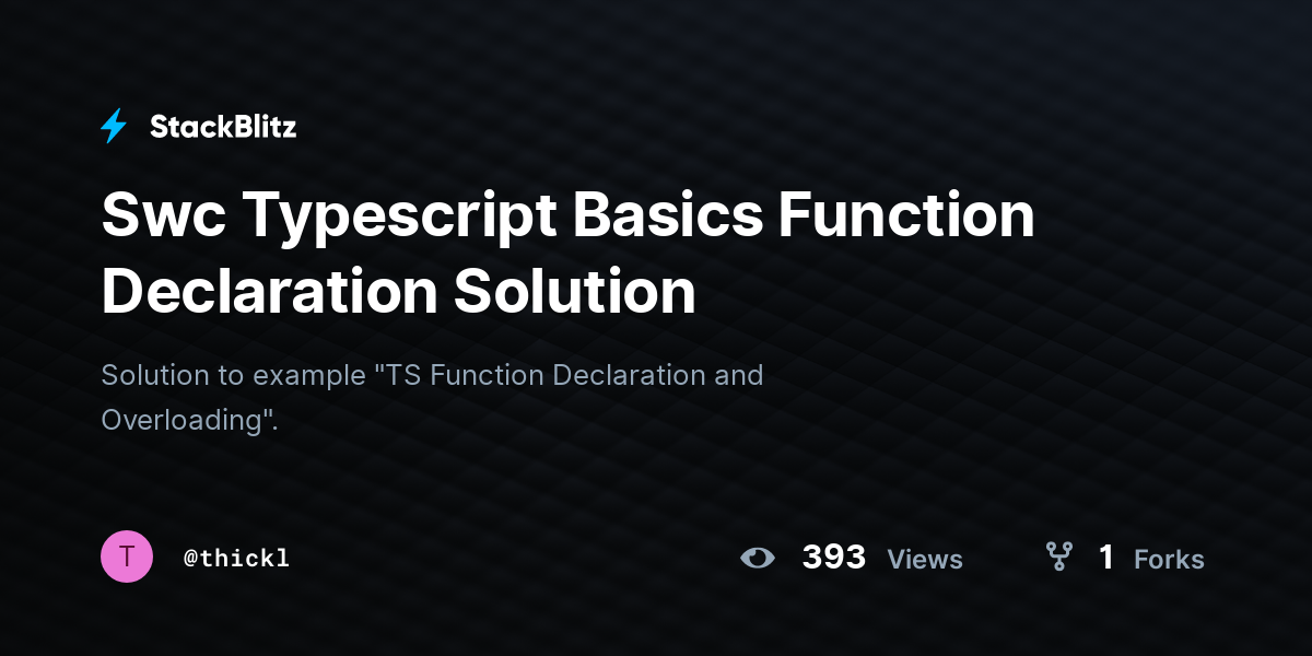 Swc Typescript Basics Function Declaration Solution StackBlitz