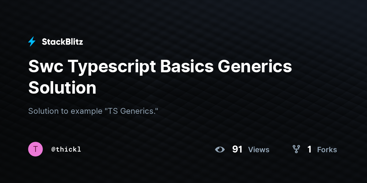 Swc Typescript Basics Generics Solution - StackBlitz