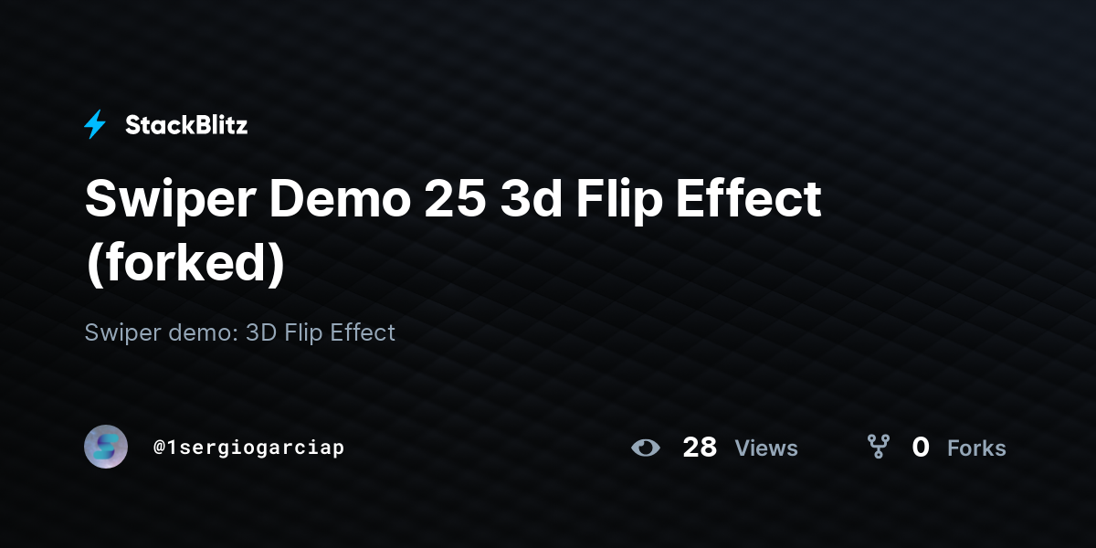 Swiper Demo 25 3d Flip Effect (forked) - StackBlitz