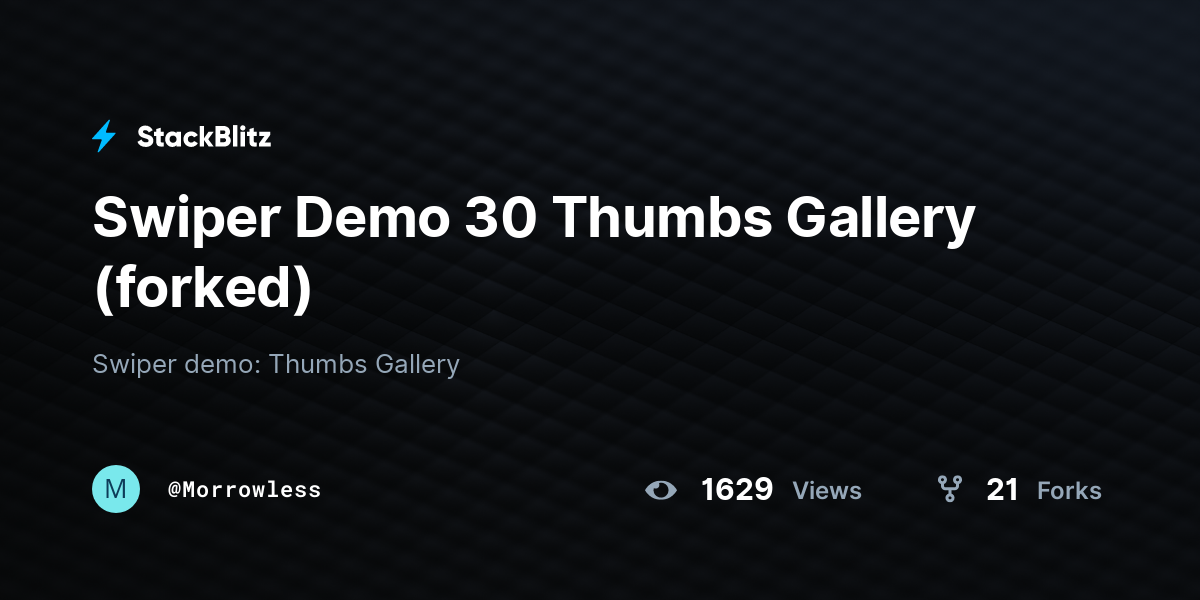Swiper Demo 30 Thumbs Gallery (forked) - StackBlitz