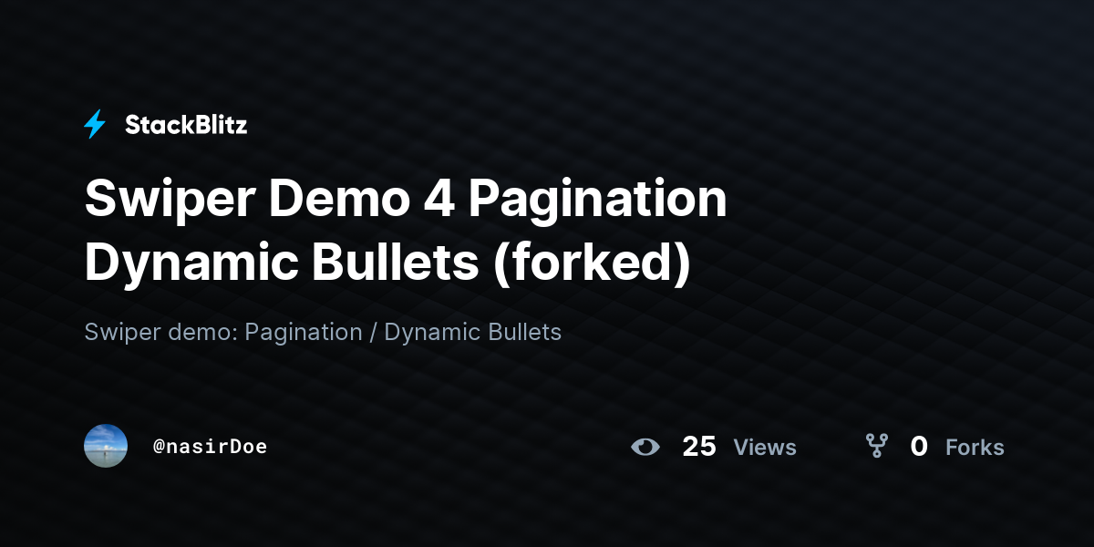 Swiper Demo 4 Pagination Dynamic Bullets (forked) - StackBlitz