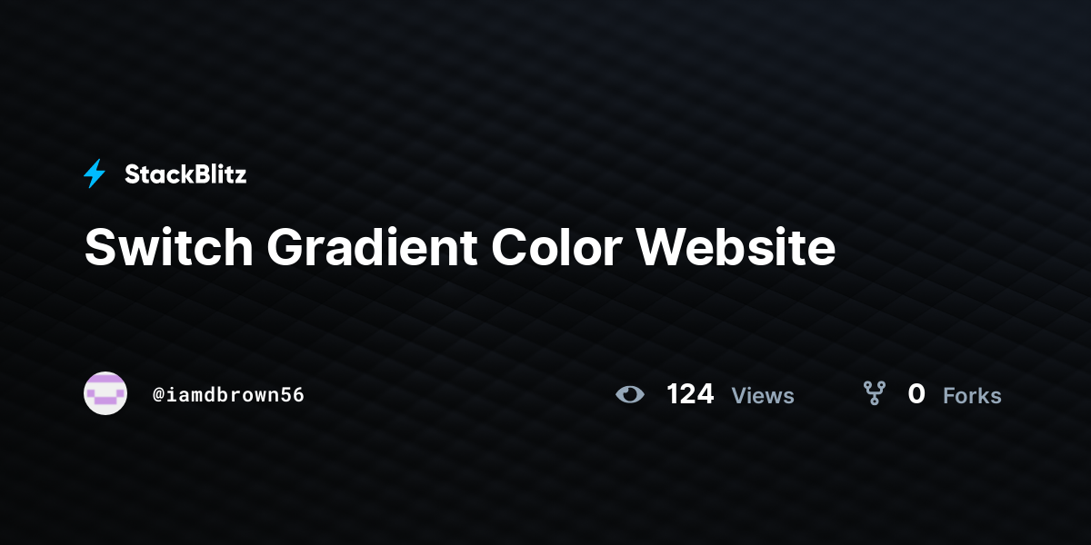 Switch Gradient Color Website - StackBlitz