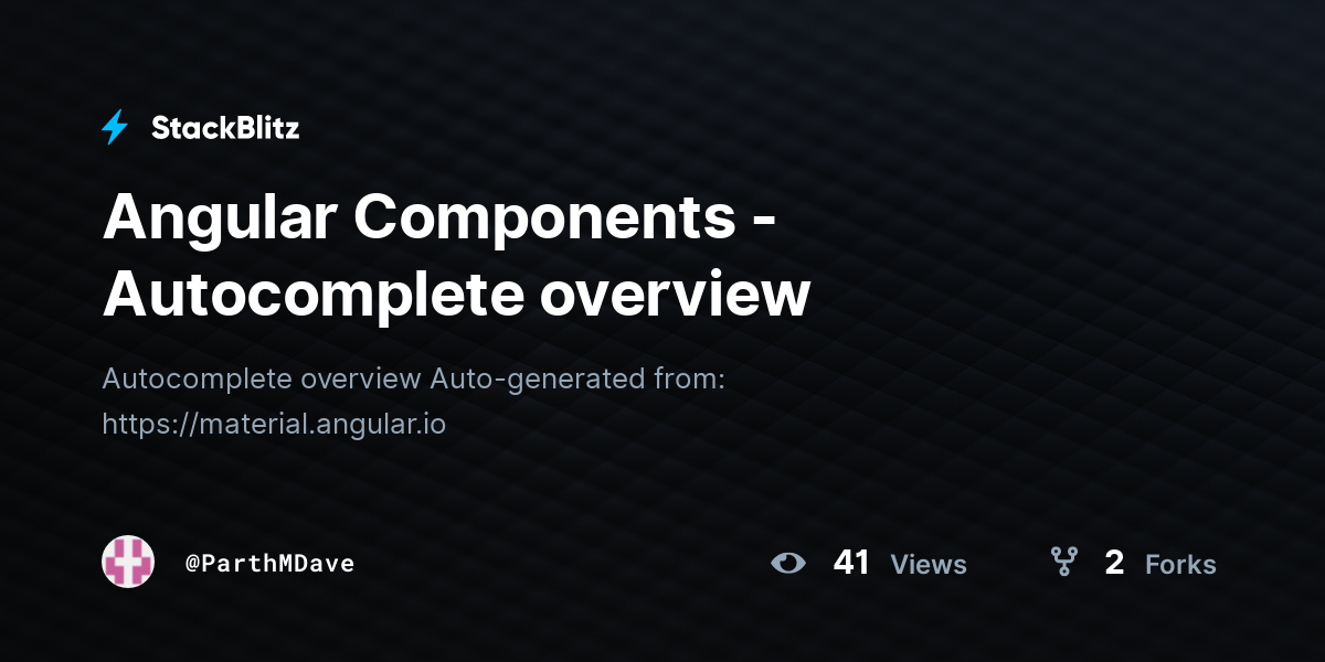 Angular Components - Autocomplete overview - StackBlitz