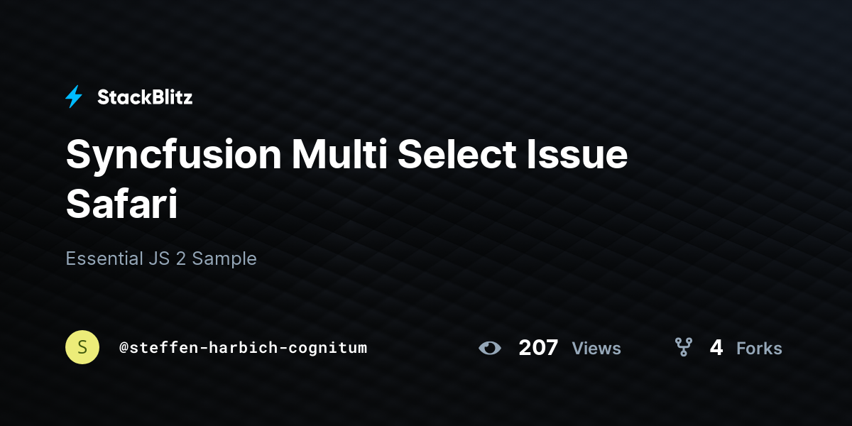 Syncfusion Multi Select Issue Safari - StackBlitz Syncfusion Multi Select Issue Safari - StackBlitz