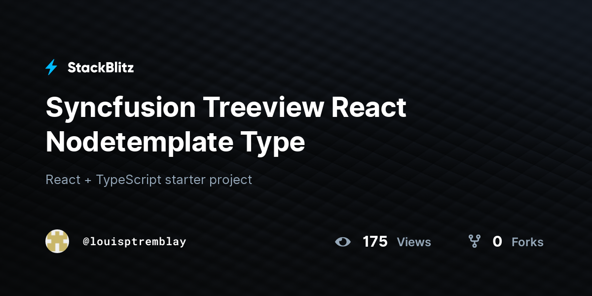 Syncfusion Treeview React Nodetemplate Type - StackBlitz Syncfusion Treeview React Nodetemplate Type - StackBlitz