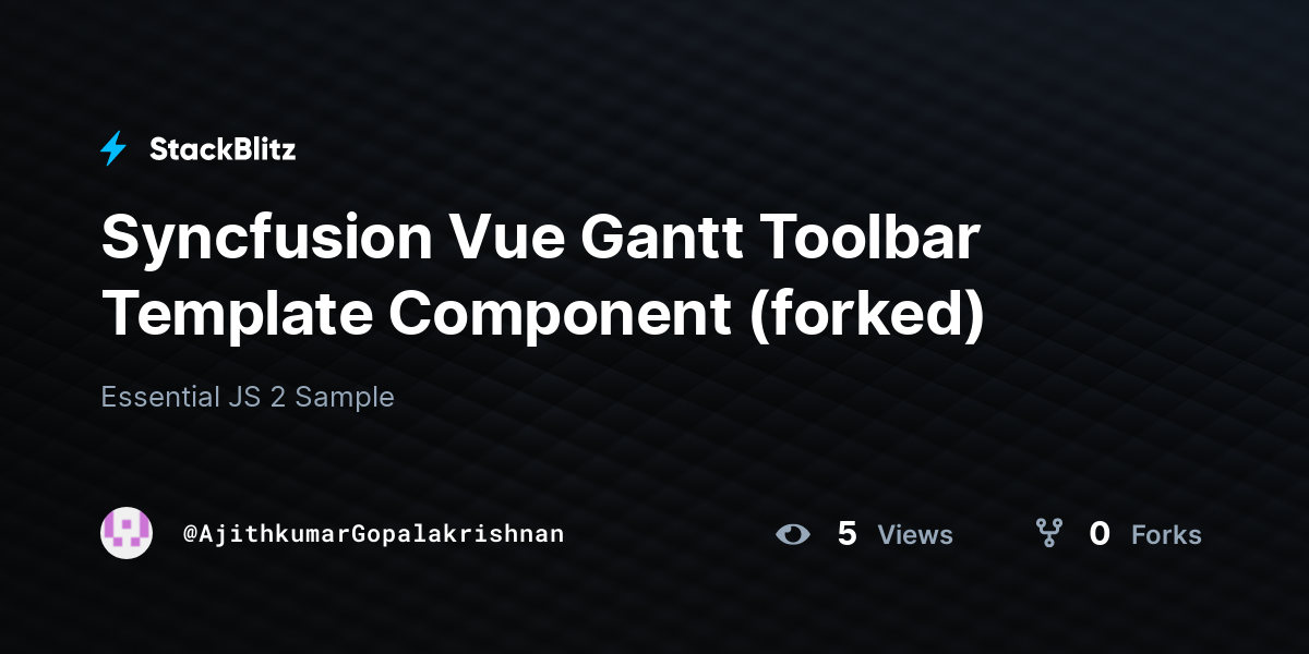 Syncfusion Vue Gantt Toolbar Template Component (forked) - StackBlitz Syncfusion Vue Gantt Toolbar Template Component (forked) - StackBlitz