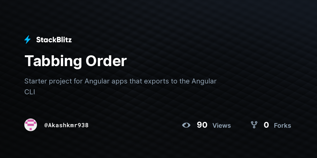 Tabbing Order - StackBlitz