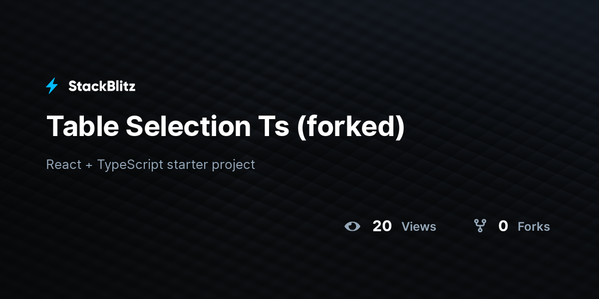 Table Selection Ts (forked) - StackBlitz